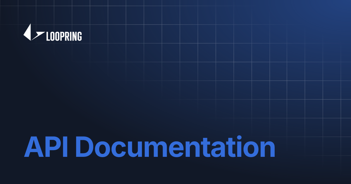 API Documentation | Loopring DeFi